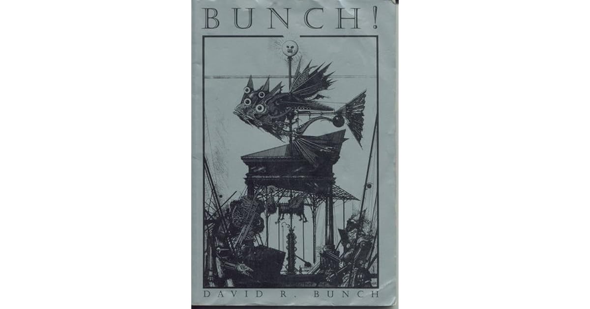 Bunch! by David R. Bunch