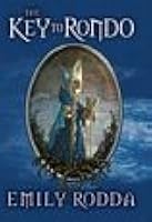The Key to Rondo (Rondo, #1) by Emily Rodda