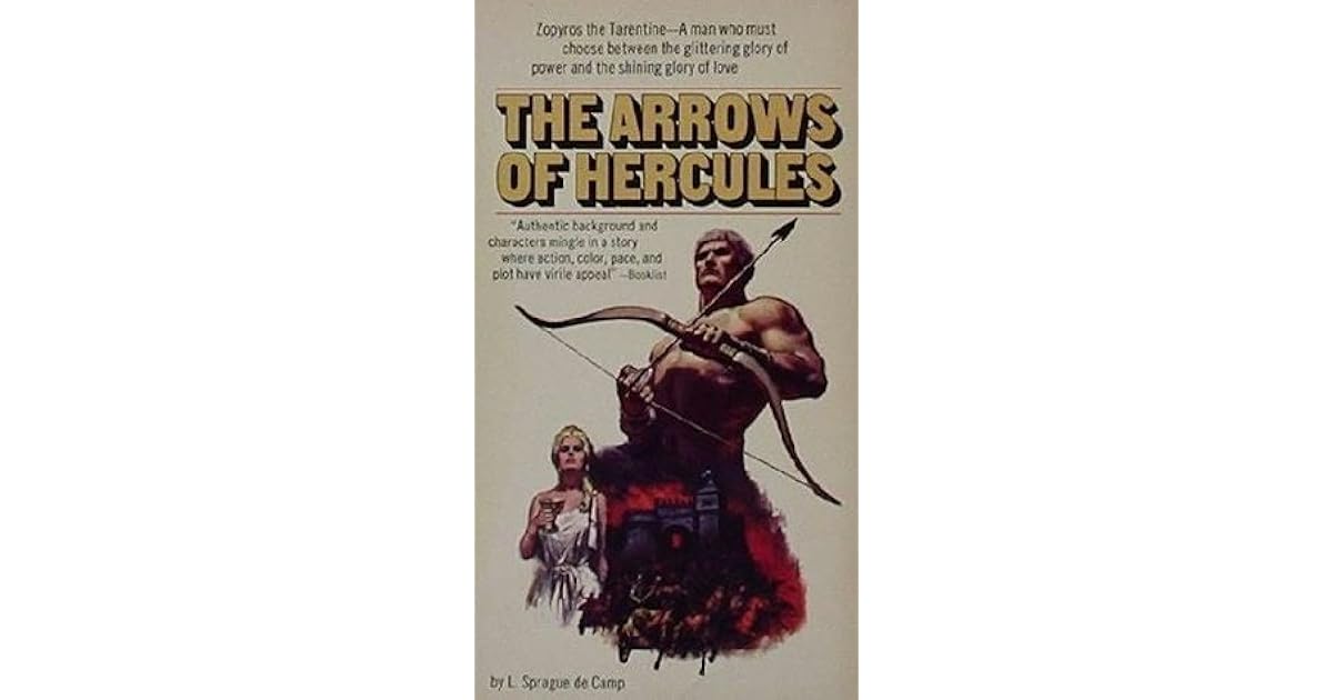 The Arrows of Hercules by L. Sprague de Camp