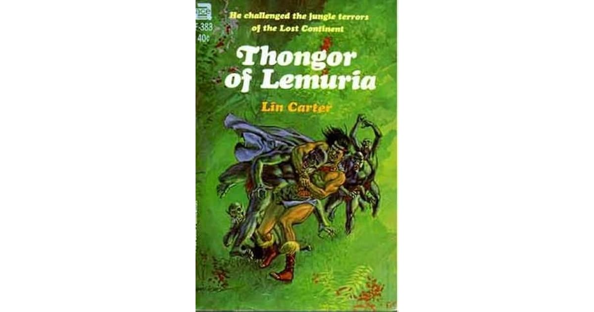 Thongor of Lemuria (Thongor, #2) by Lin Carter
