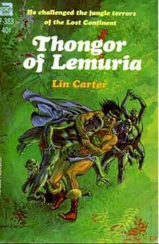 Thongor of Lemuria (Thongor, #2) by Lin Carter