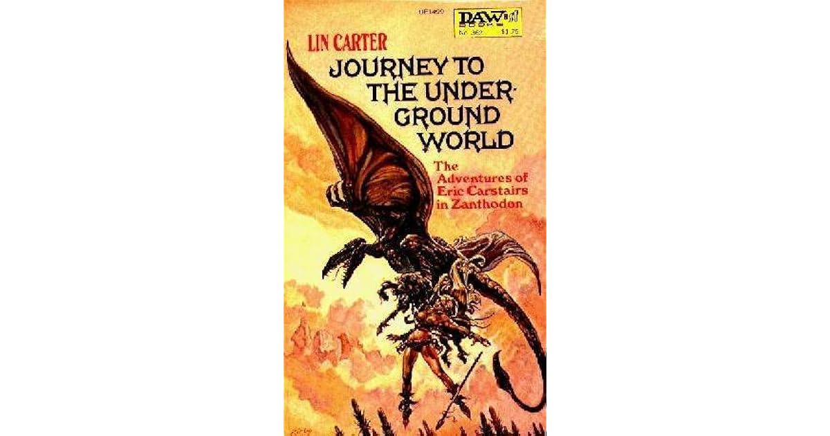 Journey to the Underground World by Lin Carter