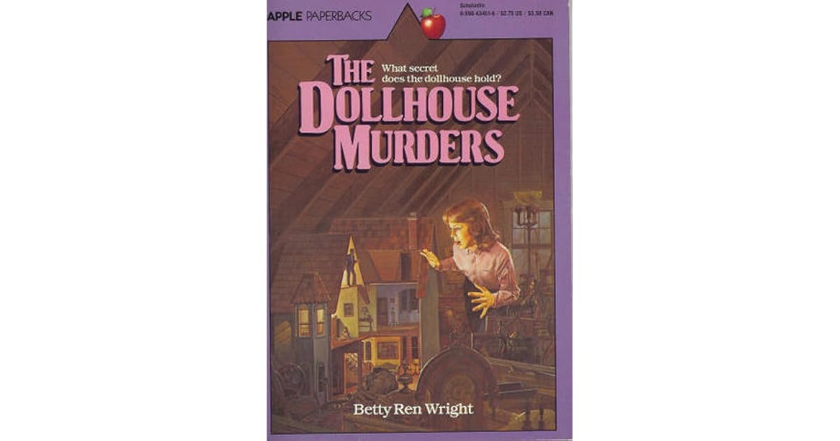 Dollhouse Murders by Betty Ren Wright