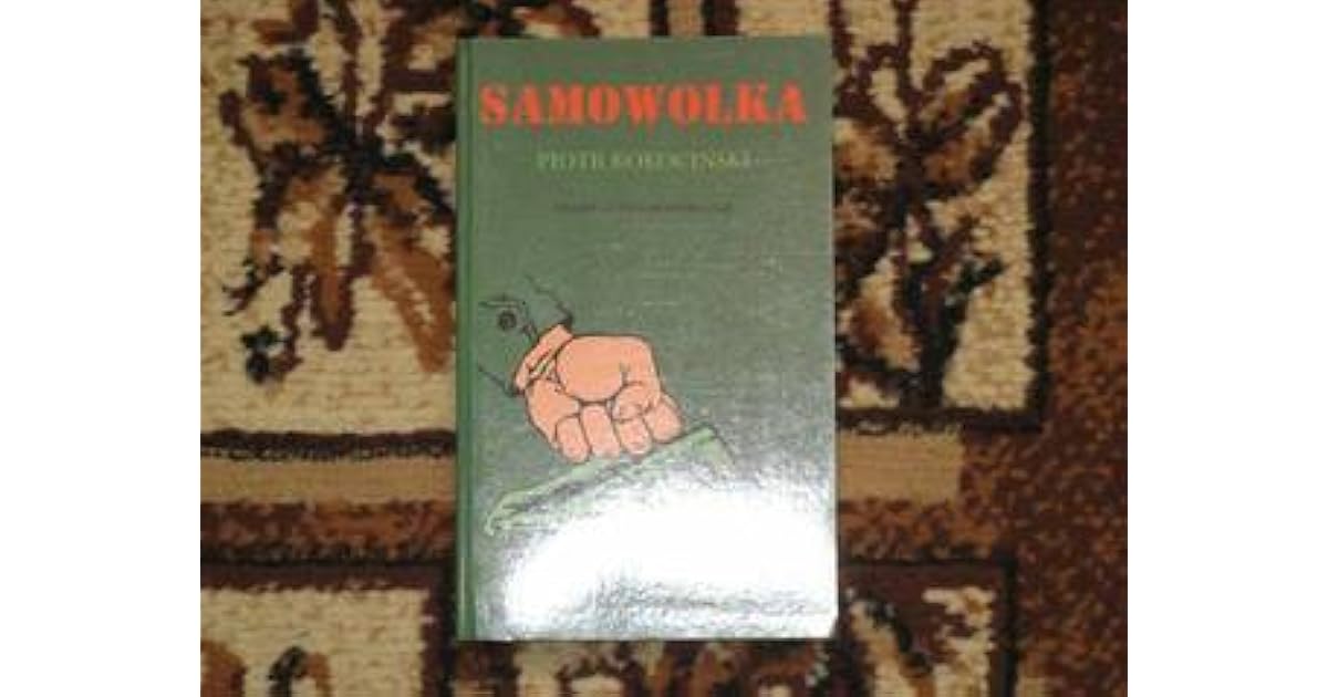 Samowolka by Piotr Kokociński