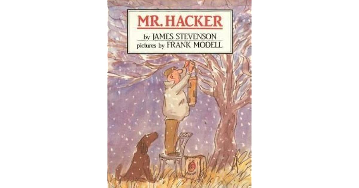 Mr. Hacker by James Stevenson