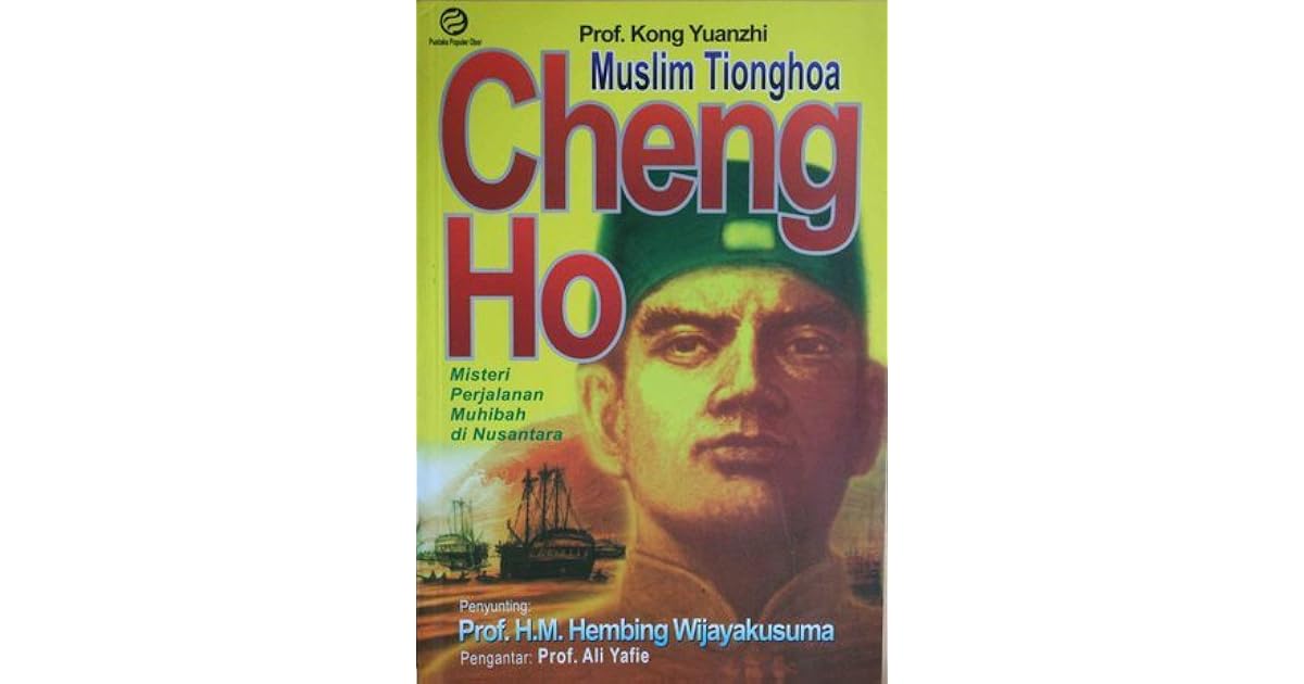 Muslim Tionghoa Cheng Ho by Kong Yuanzhi
