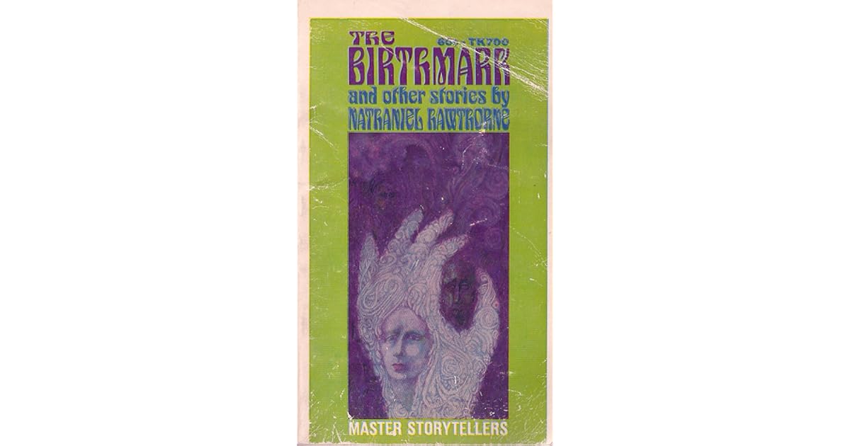 The Birthmark and Other Stories by Nathaniel Hawthorne