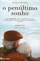 El penúltimo sueño by Ángela Becerra