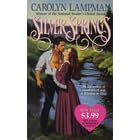 Silver Springs (Meadowlark Trilogy, #2) by Carolyn Lampman — Reviews ...