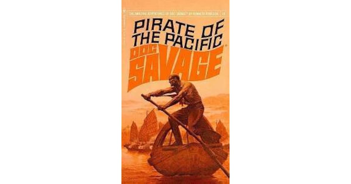 Pirate of the Pacific (Doc Savage, #19) by Kenneth Robeson