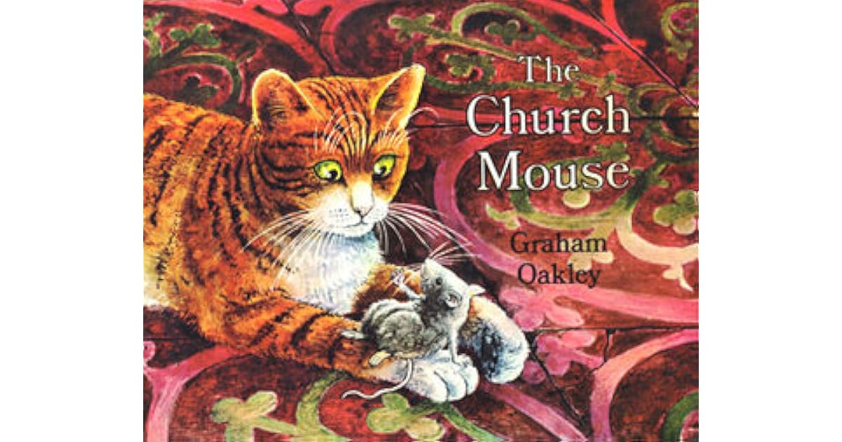 The Church Mouse by Graham Oakley