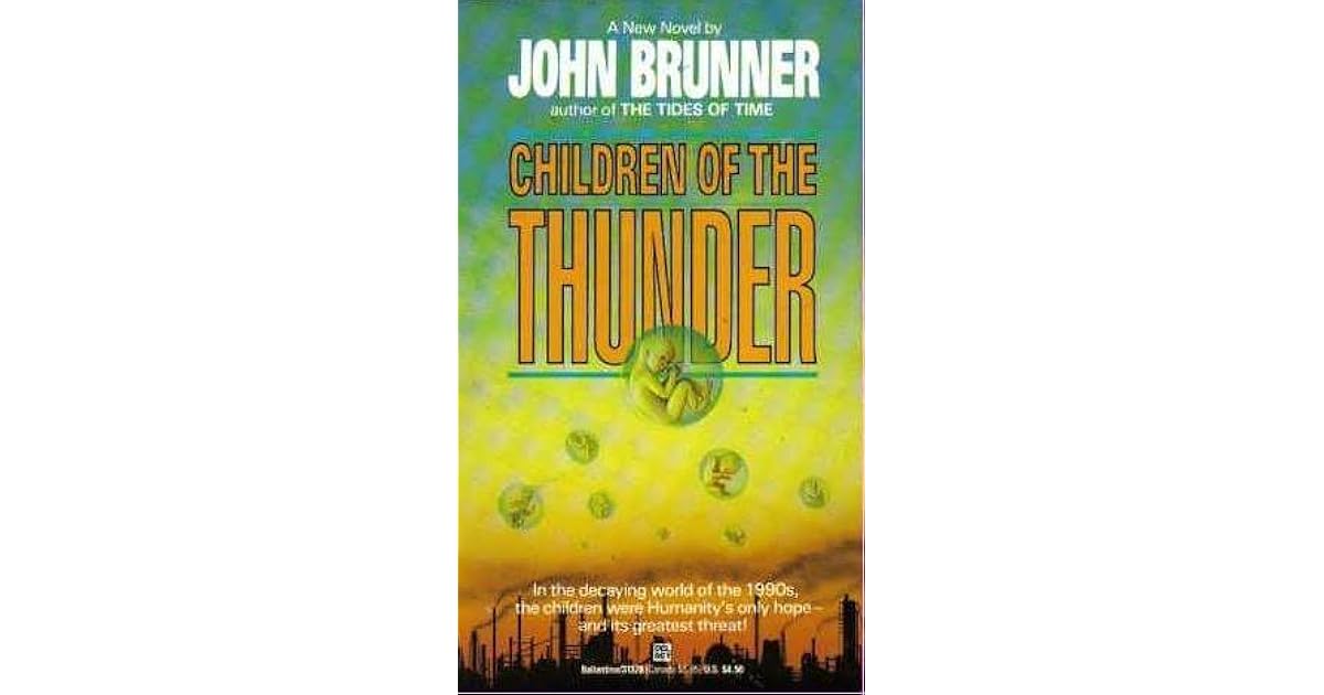 Children of the Thunder by John Brunner