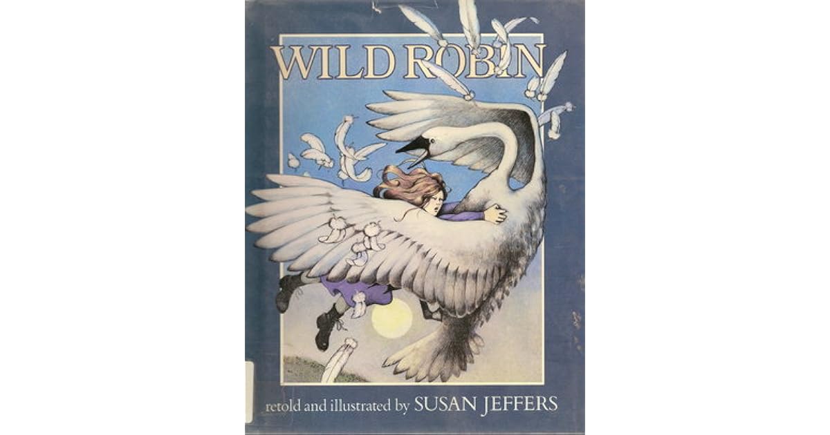 Wild Robin by Susan Jeffers