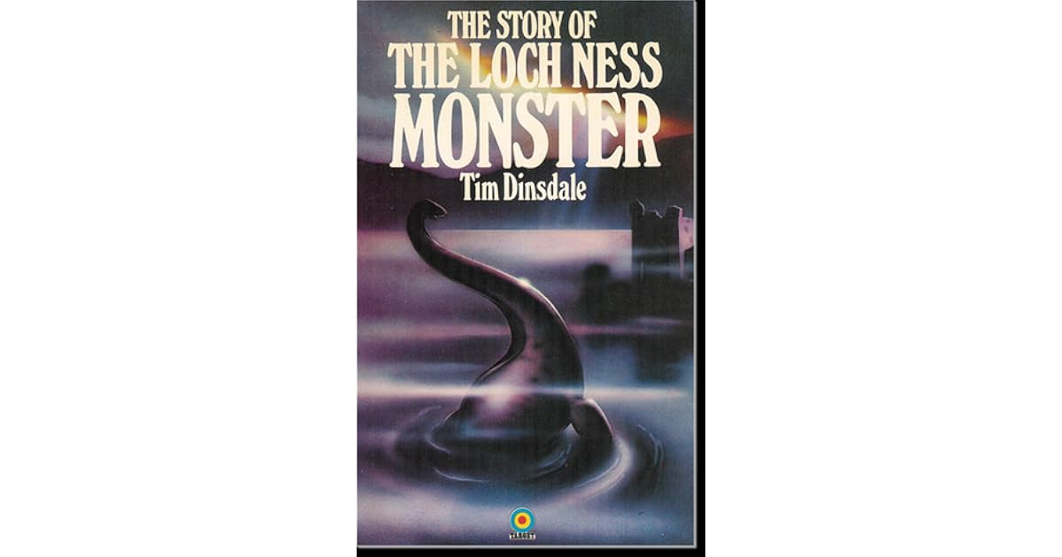 Story Of The Loch Ness Monster by Tim Dinsdale