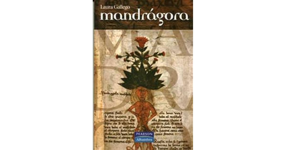 Mandrágora by Laura Gallego García