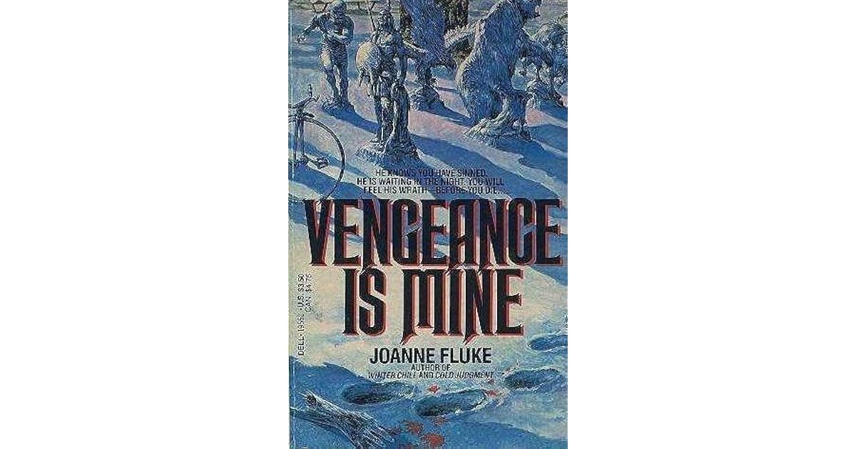 Vengeance is Mine by Joanne Fluke