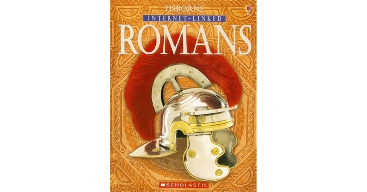 Romans (Usborne Internet Linked Reference Books) by Anthony Marks