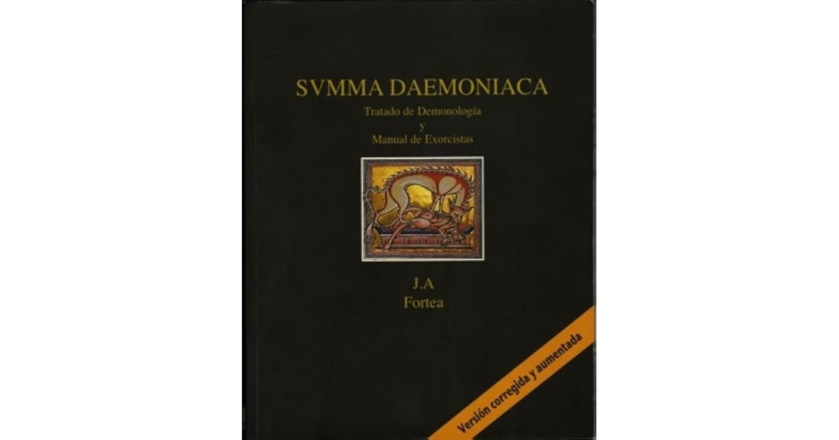 Svmma Daemoniaca by José Antonio Fortea
