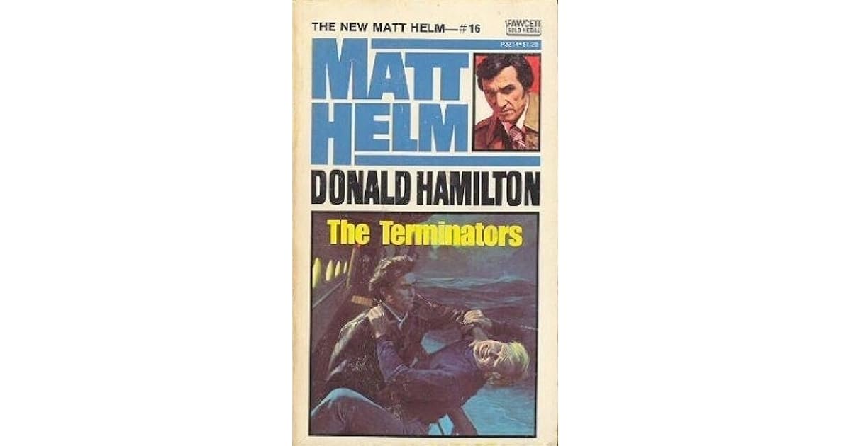 The Terminators (Matt Helm, #16) by Donald Hamilton