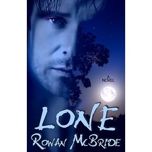 Lone by Rowan McBride — Reviews, Discussion, Bookclubs, Lists