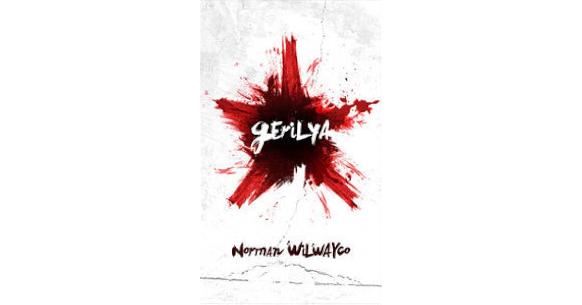 Gerilya by Norman Wilwayco