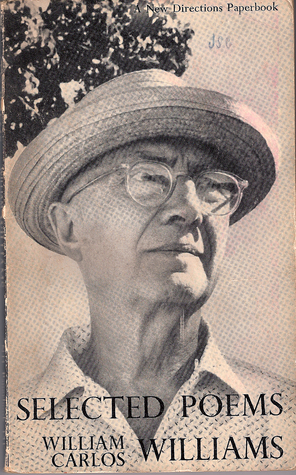 Selected Poems by William Carlos Williams
