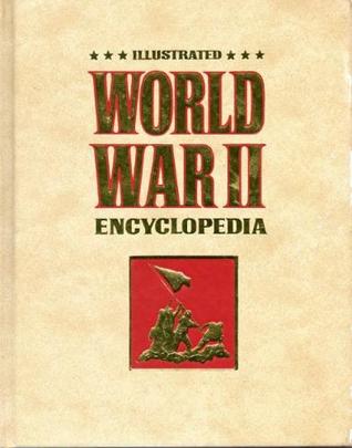 Illustrated World War II Encyclopedia, Set by Eddy Bauer