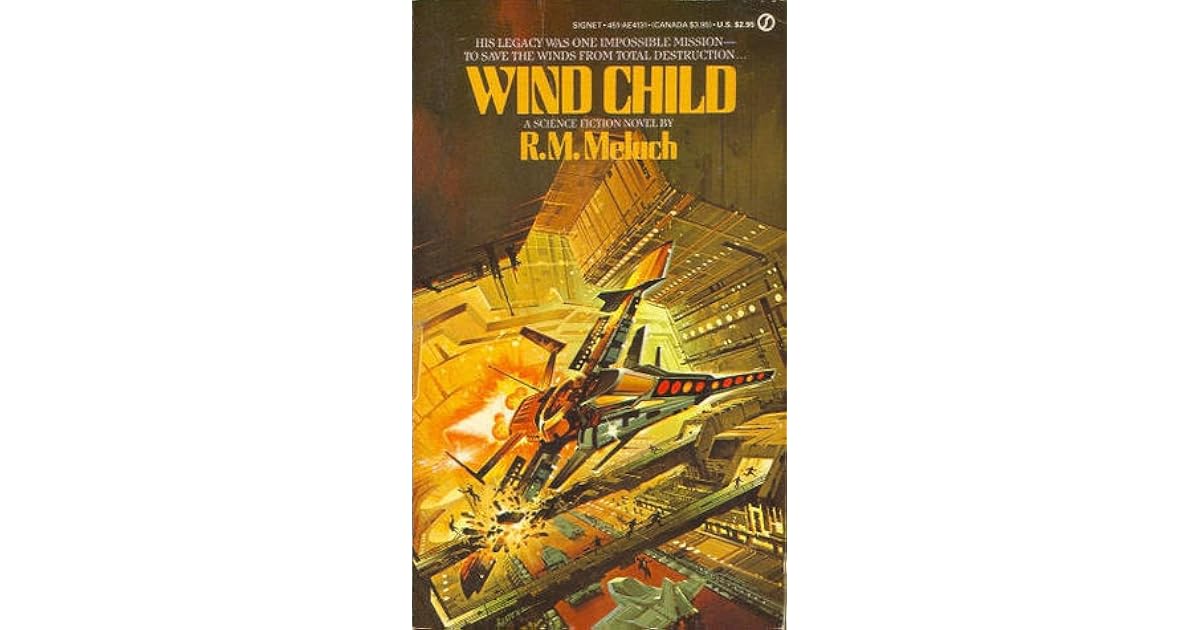 Wind Child by R.M. Meluch