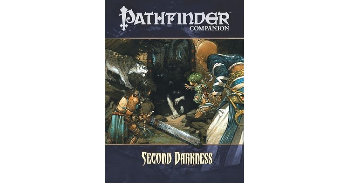 Pathfinder Companion: Second Darkness by James Jacobs