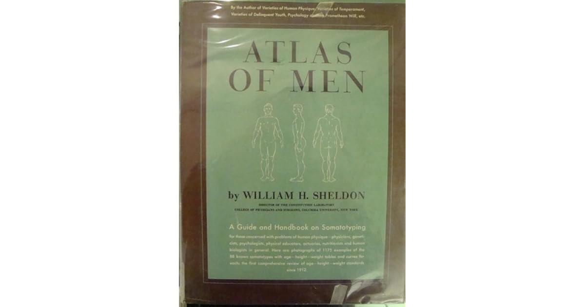 Atlas of Men by William H. Sheldon