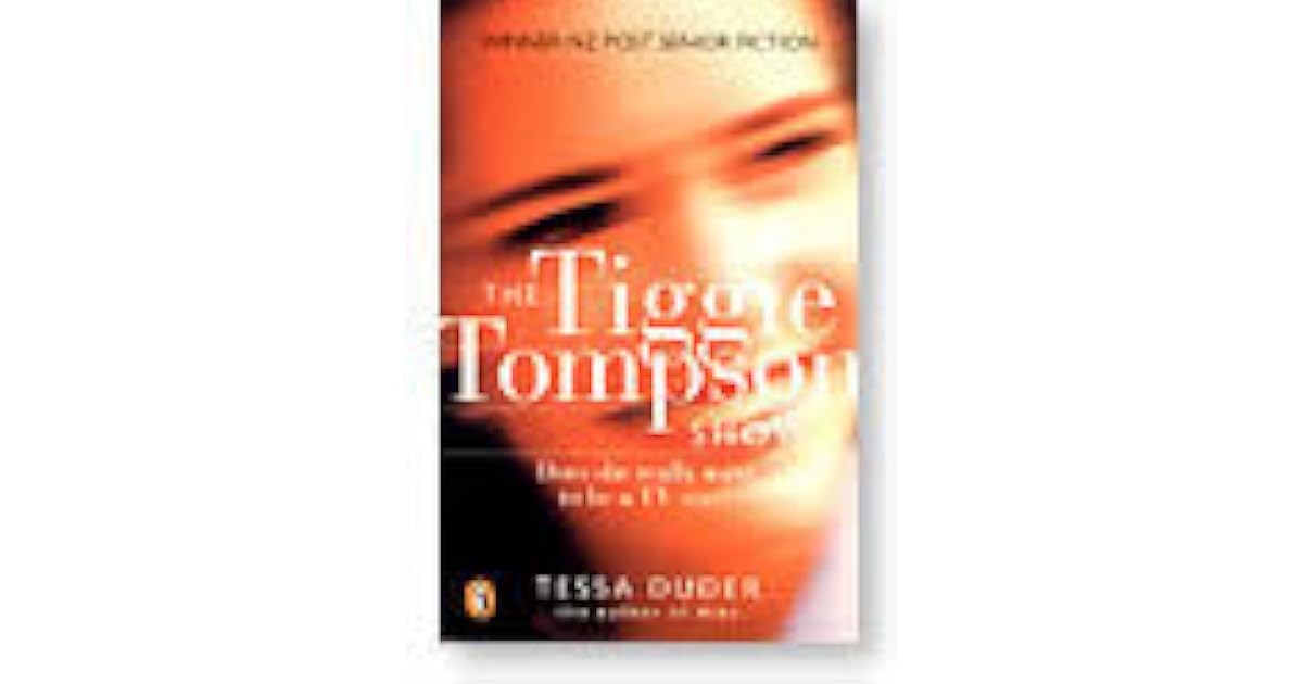 The Tiggie Tompson Show (Tiggie Tompson, #1) by Tessa Duder