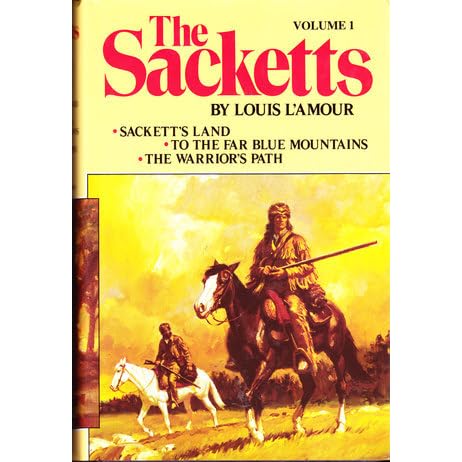 The Sacketts Vol 1 by Louis L'Amour — Reviews, Discussion, Bookclubs, Lists