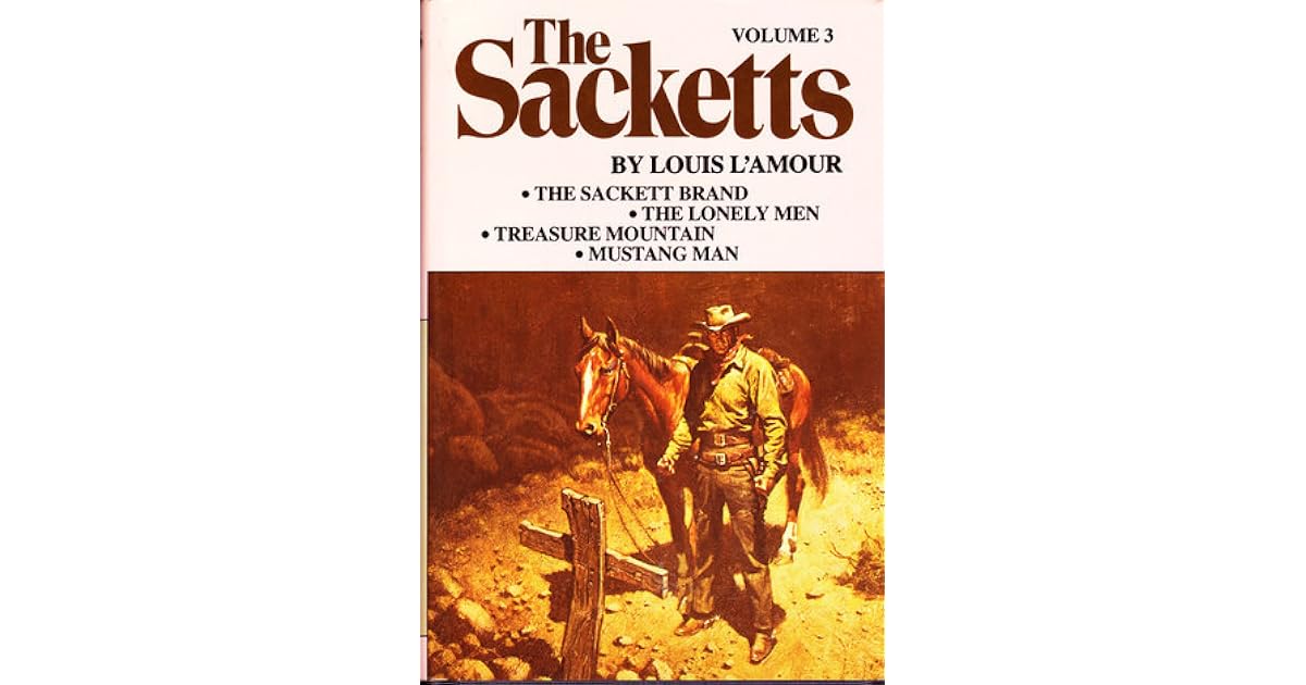 The Sacketts Vol 3 by Louis L'Amour