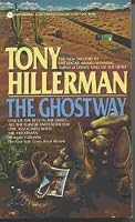 The Ghostway (Leaphorn & Chee, #6) by Tony Hillerman