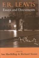 F.R. Leavis: Essays and Documents by F.R. Leavis