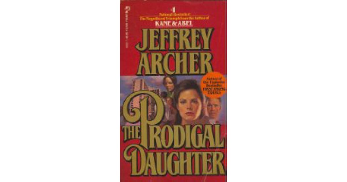 The Prodigal Daughter by Jeffrey Archer