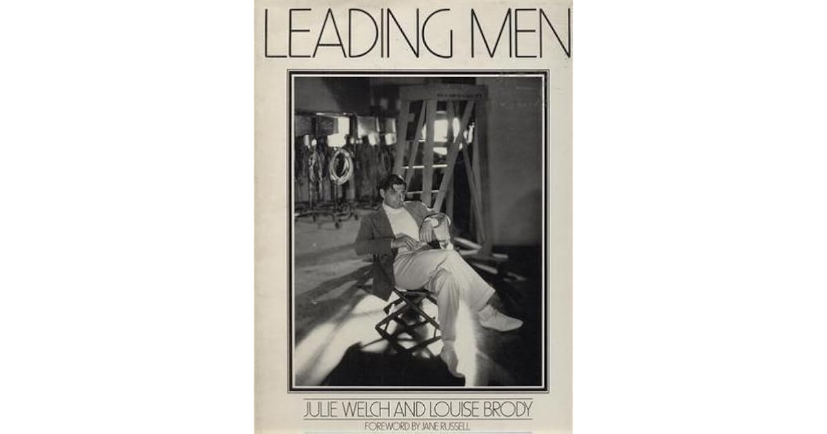 Leading Men by Julie Welch