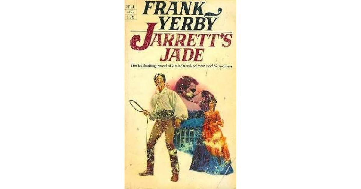 Jarrett's Jade by Frank Yerby