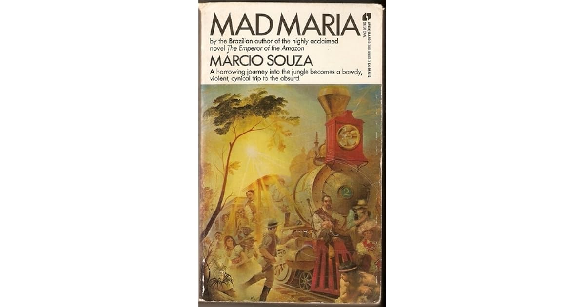 Mad Maria by Márcio Souza