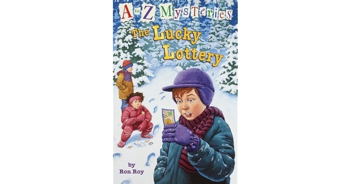 The Lucky Lottery (A to Z Mysteries, #12) by Ron Roy