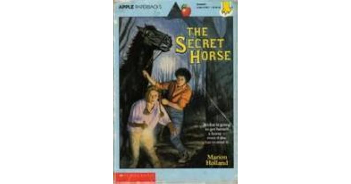 The Secret Horse by Marion Holland