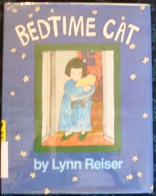 Bedtime Cat by Lynn Reiser
