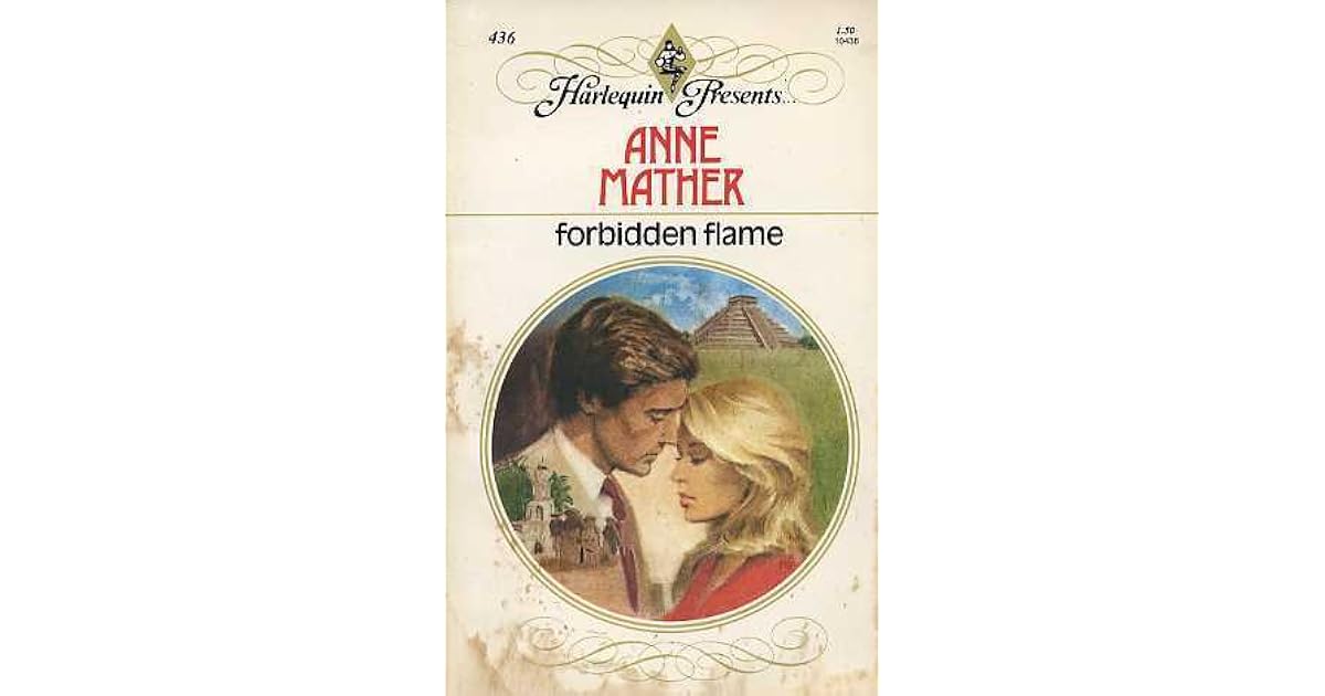 Forbidden Flame by Anne Mather