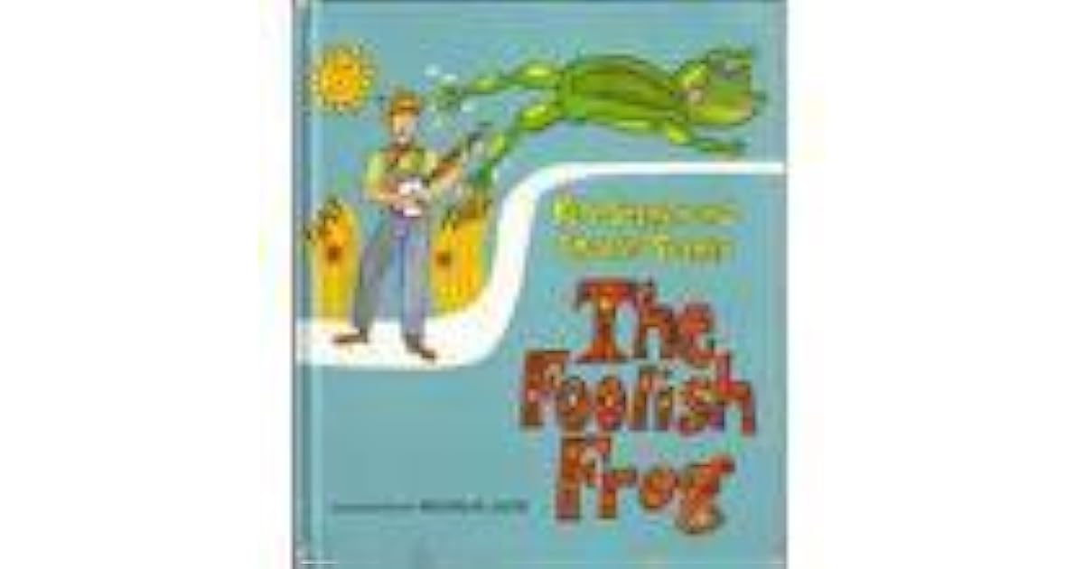 The Foolish Frog by Pete Seeger