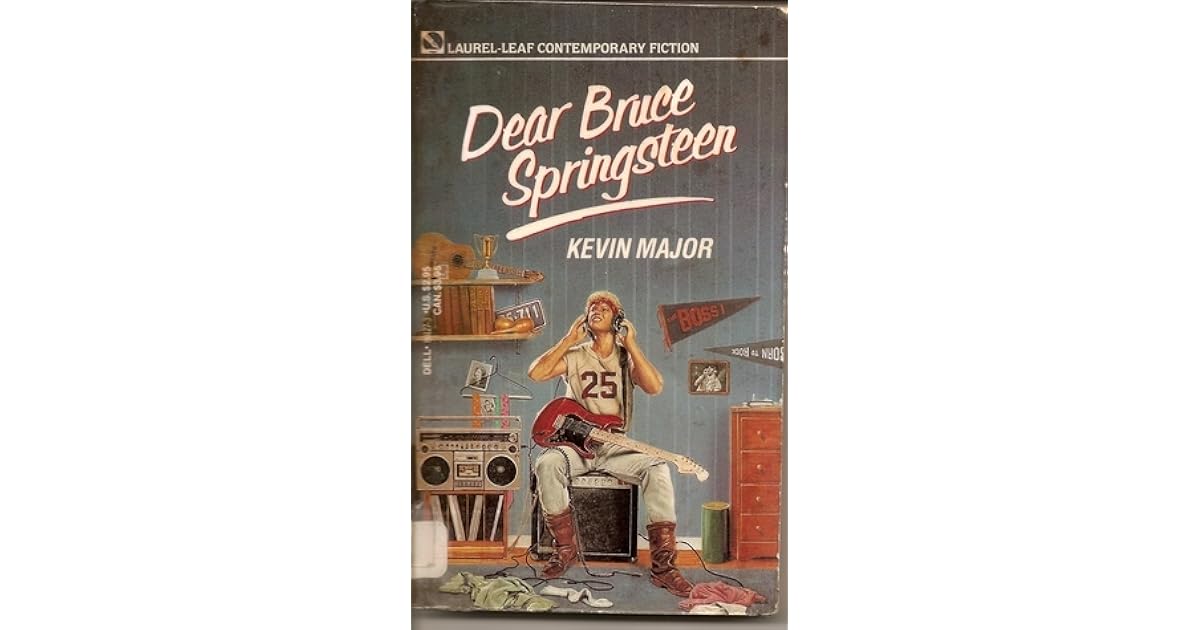 Dear Bruce Springsteen by Kevin Major