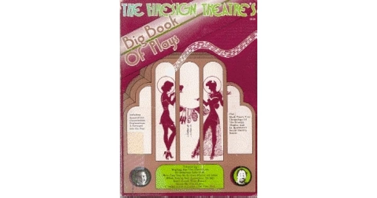 The Firesign Theatre's Big Book of Plays by David Ossman