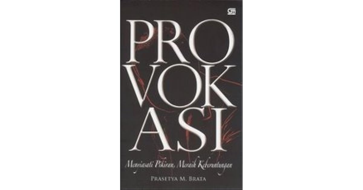 PROVOKASI by Prasetya M. Brata