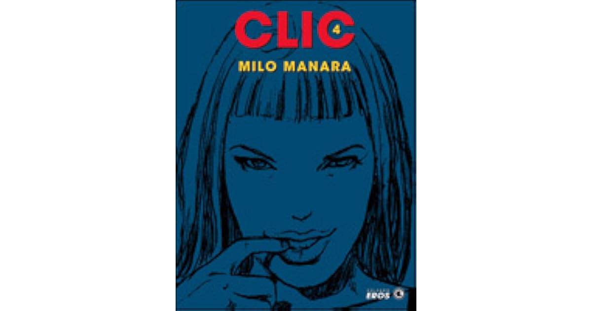 Click 4 by Milo Manara