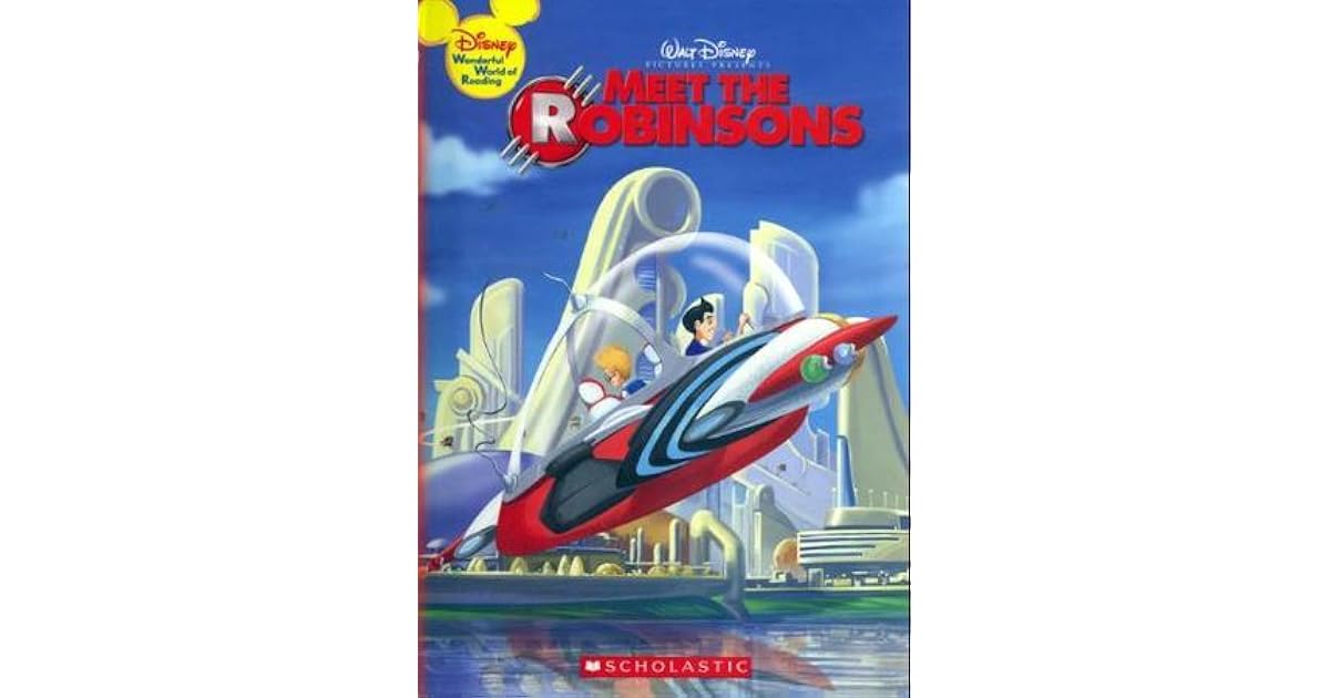 Meet The Robinsons by Walt Disney Company