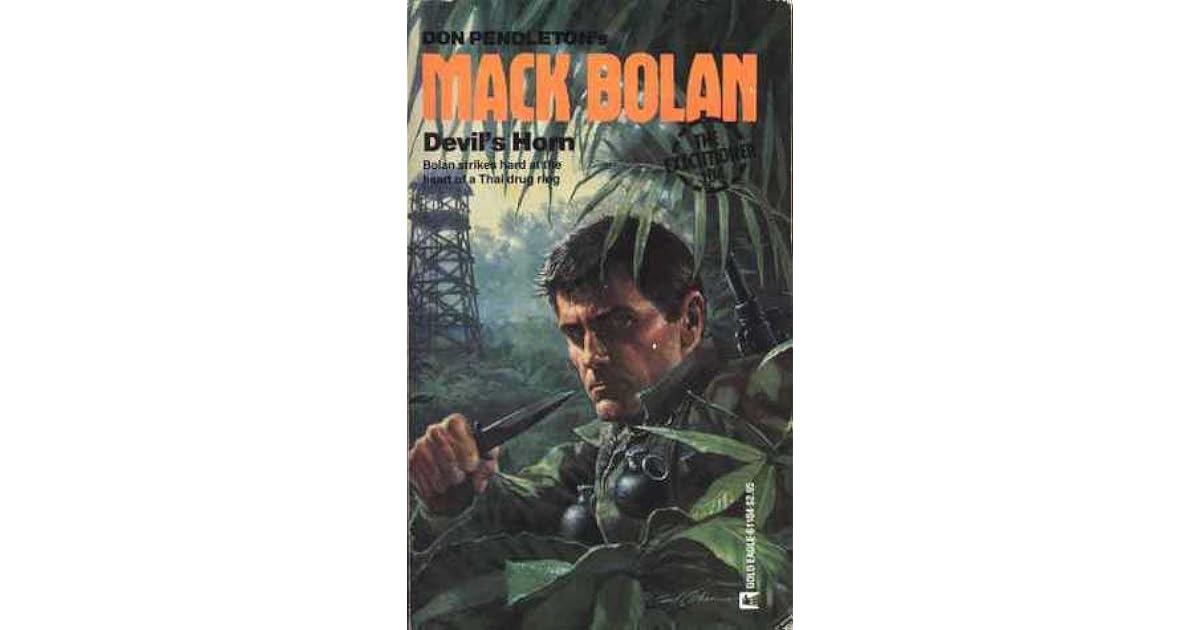 Devil's Horn (Mack Bolan The Executioner, #104) by Dan Schmidt